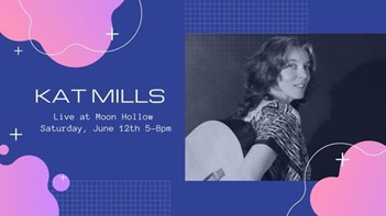 Adventures in the New River Valley: KAT MILLS – Live at Moon Hollow ...